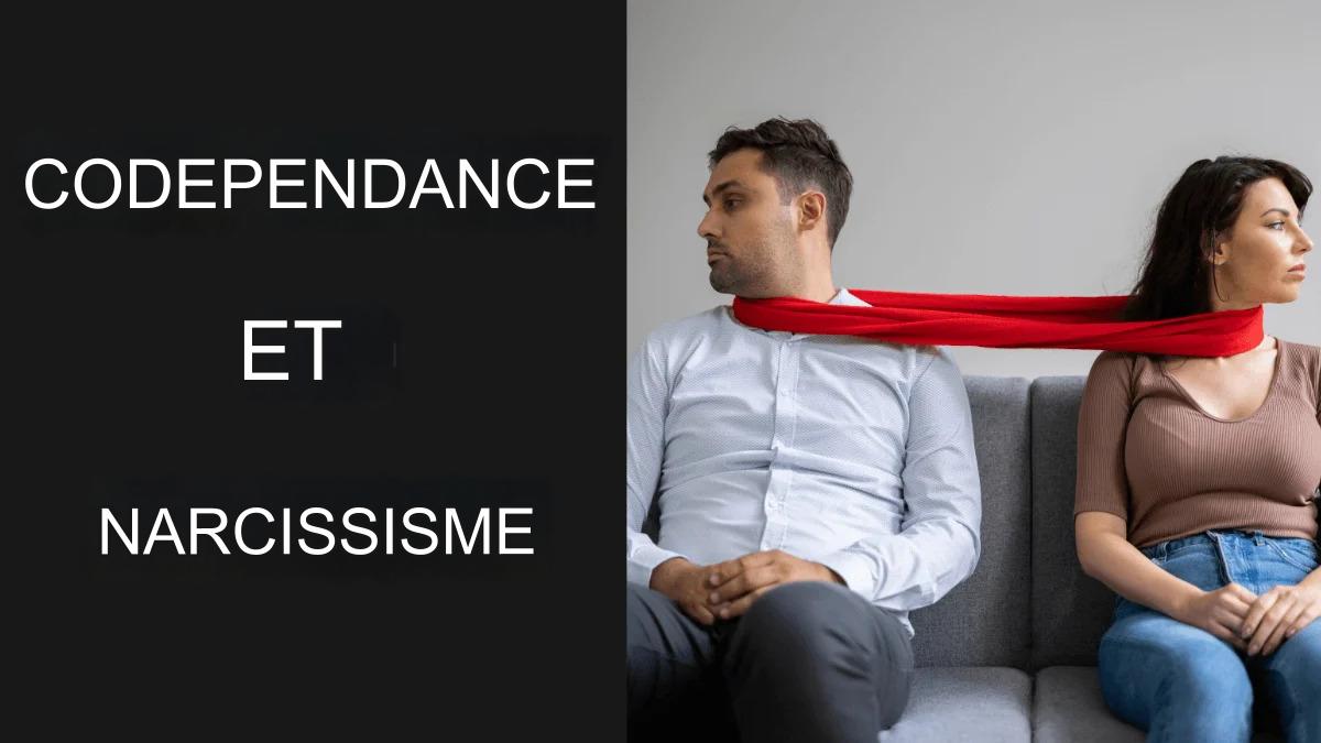 Comprendre Le Lien Entre La Codépendance Et Le Narcissisme - Amour Pour ...